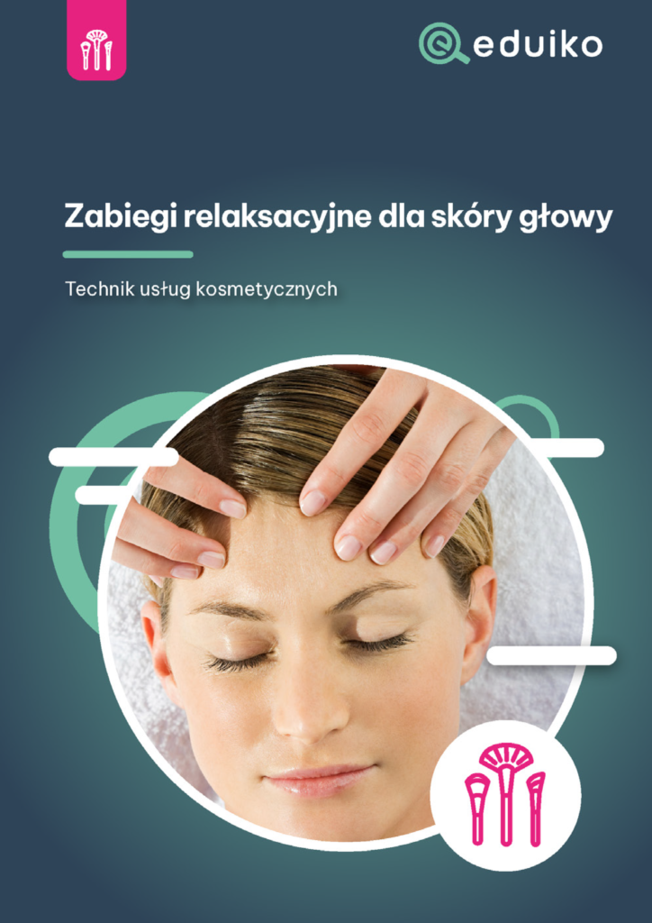 Zabiegi relaksacyjne dla skóry głowy (e-book) - Sklep Eduiko