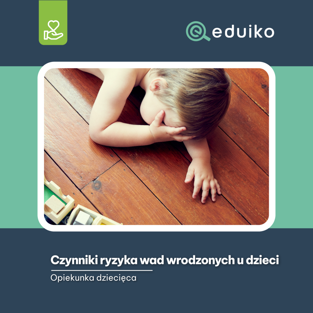 Czynniki ryzyka wad wrodzonych u dzieci (audiobook) - Sklep Eduiko